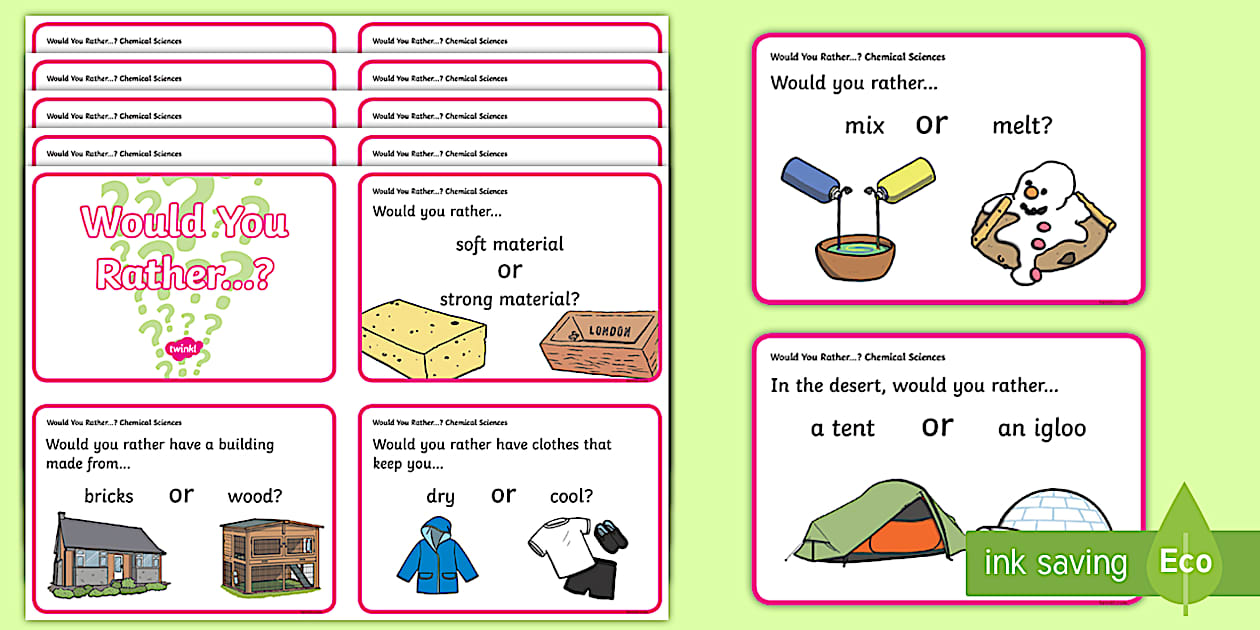 Would You Rather...? Chemical Sciences Foundation-Year 2 Question Cards