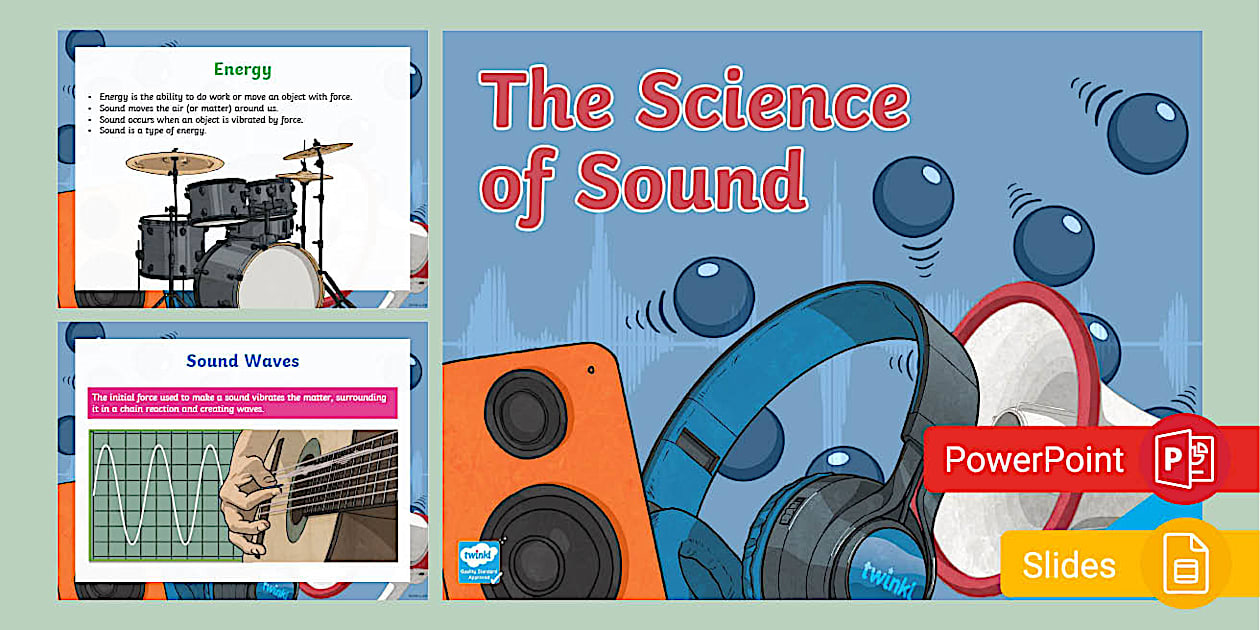 The Science of Sound PowerPoint & Google Slides for 3rd-5th Grade
