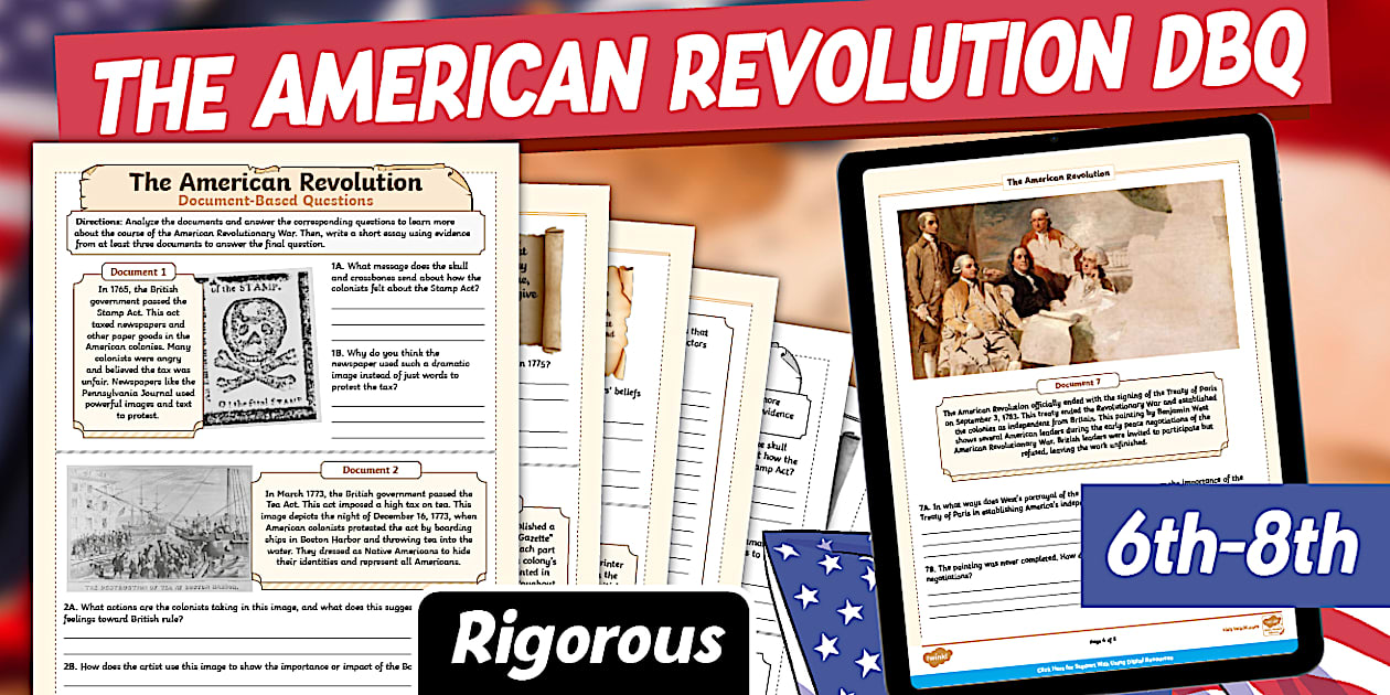 The American Revolution Document-Based Questions for 6-8 Gr.