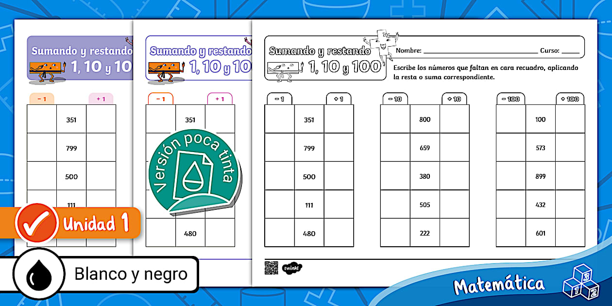 Guía de Trabajo Sumando y restando 1, 10 y 100 - Twinkl