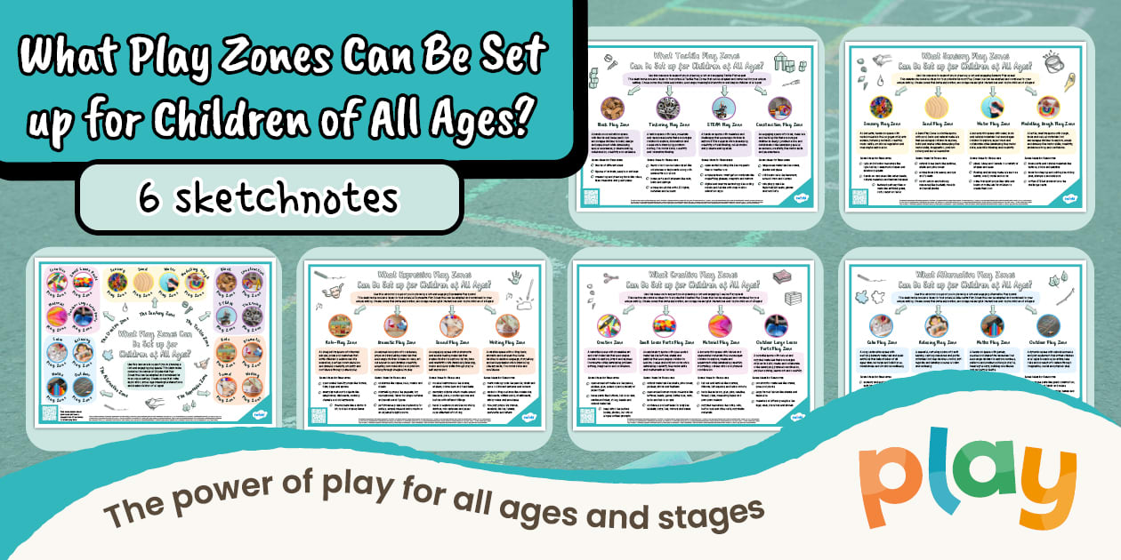 What Play Zones Can Be Set up for Children of All Ages? Pack