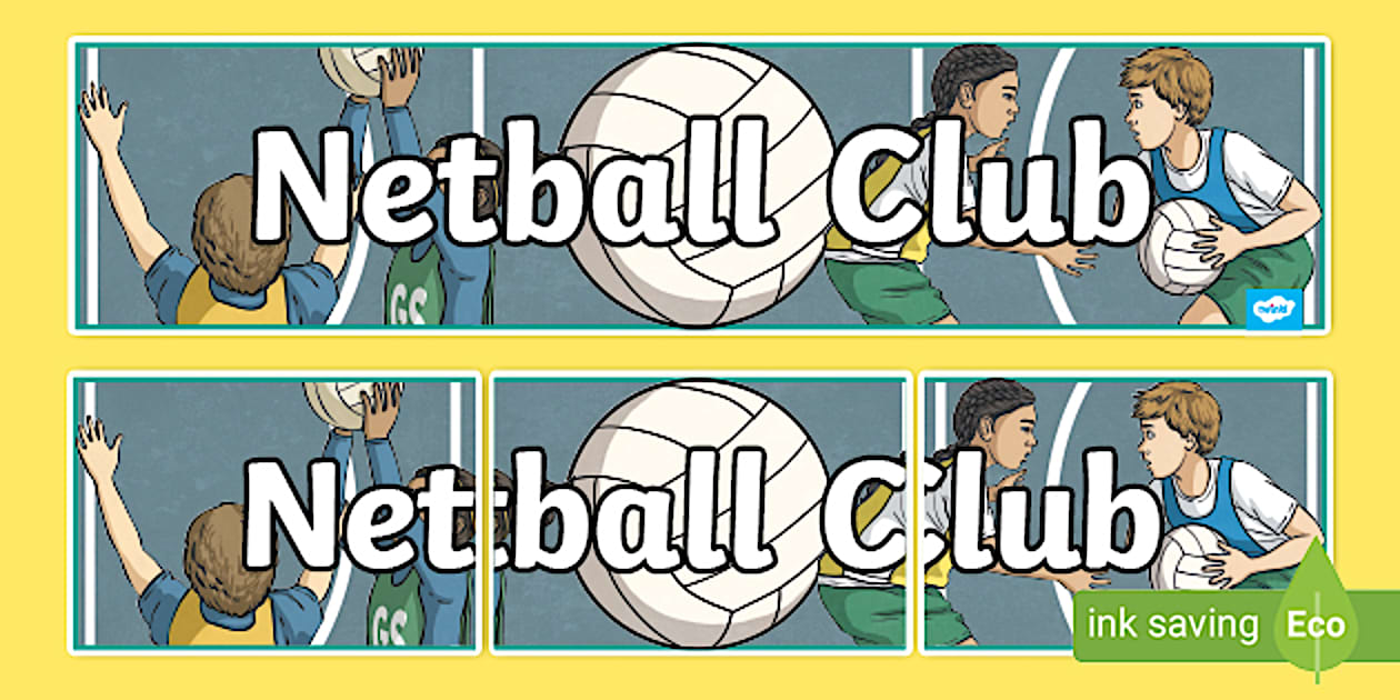 OSHC Netball Club Display Banner (teacher made) - Twinkl