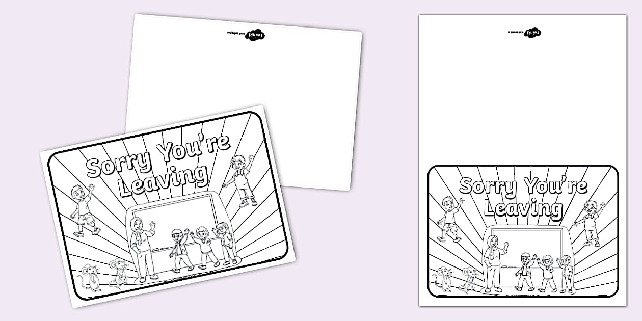 Sorry You're Leaving Colouring Greetings Card (Teacher-Made)