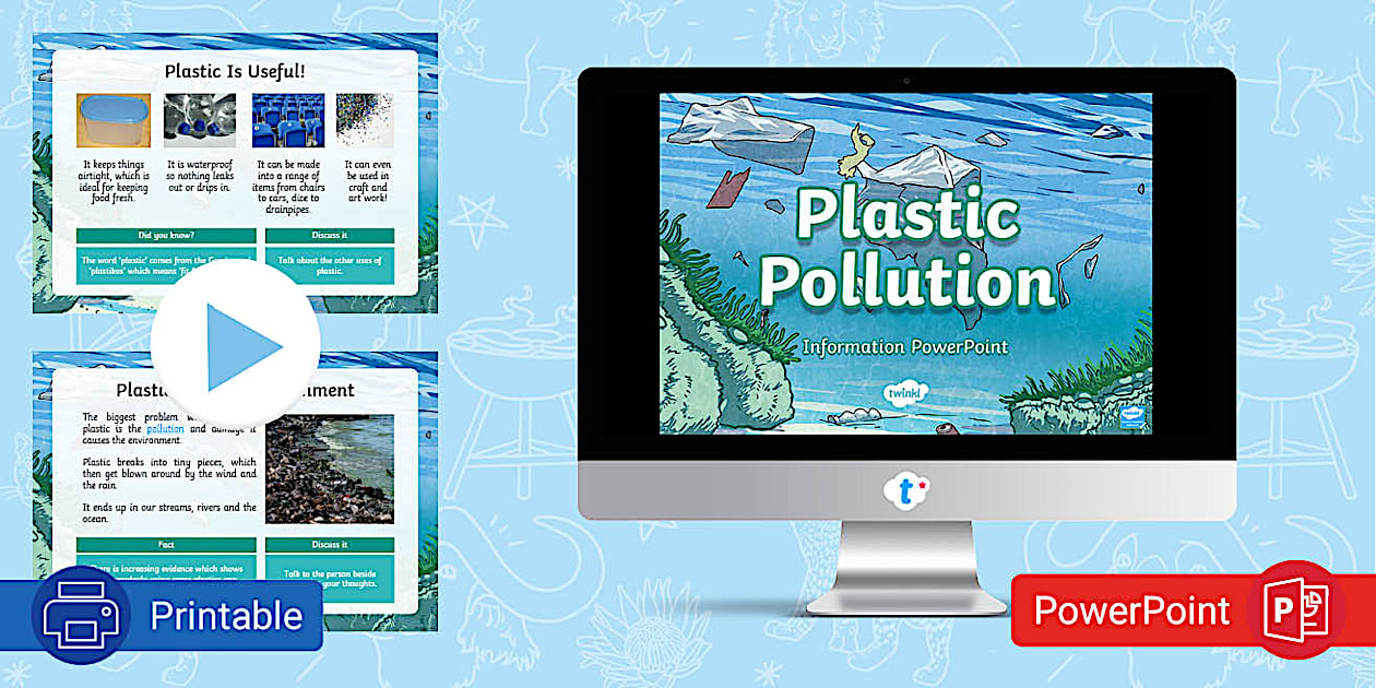 Plastic Pollution PowerPoint I Resources I Twinkl ZA