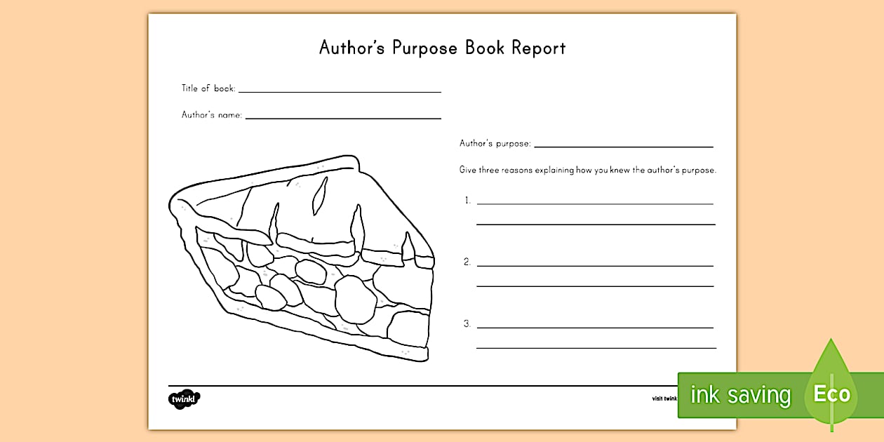 Author's Purpose P.I.E Book Report (Teacher-Made) - Twinkl