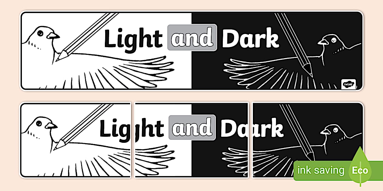 Light and Dark Art Display Banner (Teacher-Made) - Twinkl