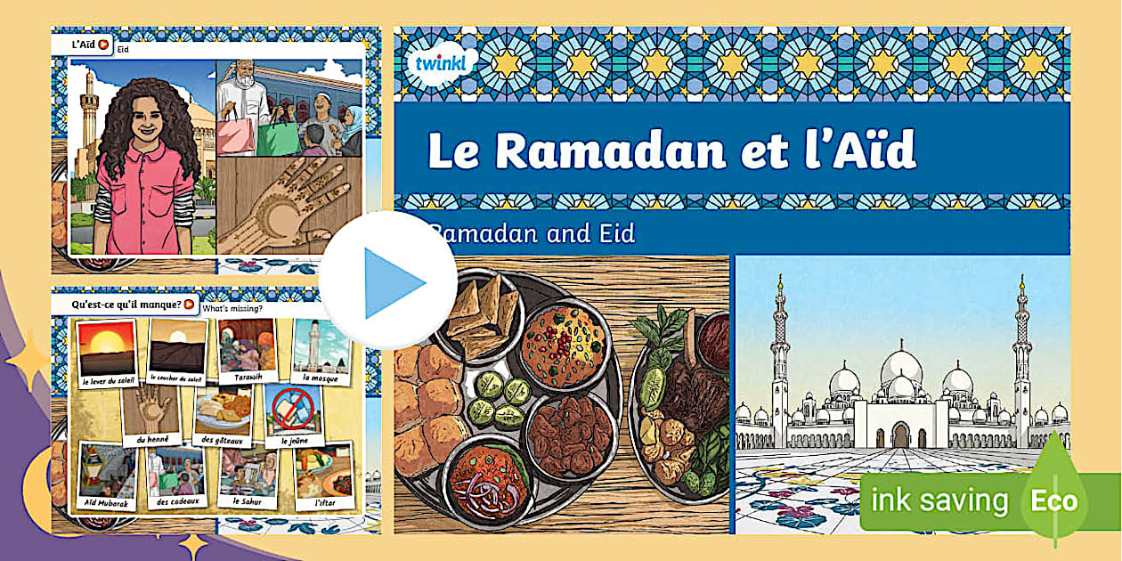 👉 French: Le Ramadan et l’Aïd PowerPoint - Twinkl