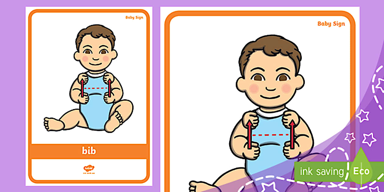 Baby Sign Language Poster (Bib) (teacher made) - Twinkl