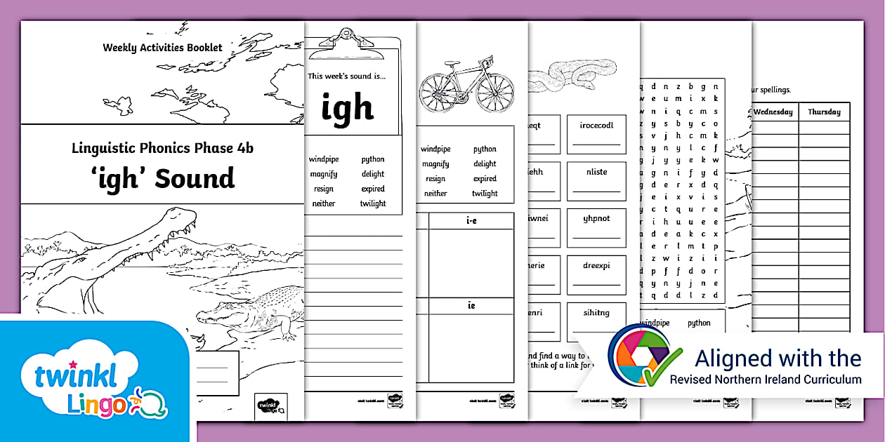 Northern Ireland Linguistic Phonics Phase 4b 'igh' Sound Weekly Activities