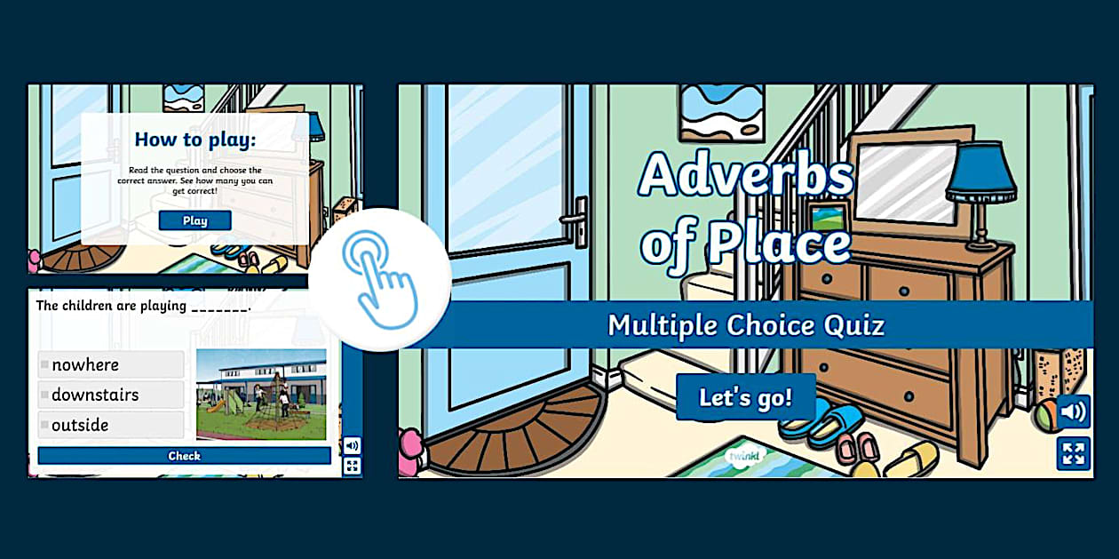 ESL Adverbs of Place Multiple Choice Quiz [Kids, B1]