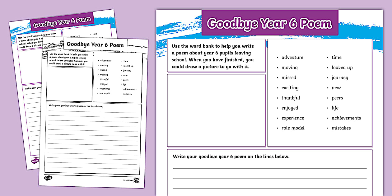 Goodbye Year 6 Poem Writing Template (teacher made) - Twinkl