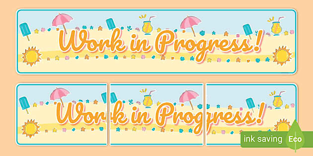 Summer Vibes Work in Progress Display Banner (teacher made)