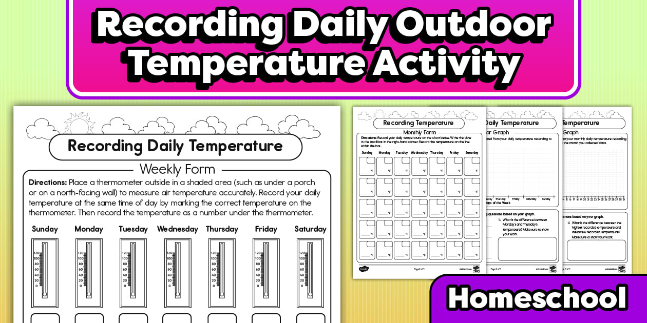 Recording Daily Outdoor Temperature Activity for Homeschool