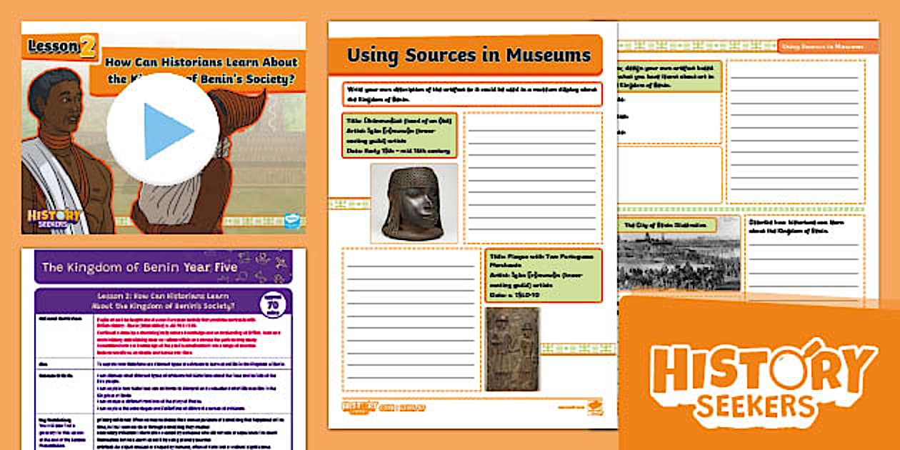 History Seekers: UKS2: The Kingdom of Benin Lesson 2 Uncovering Benin ...