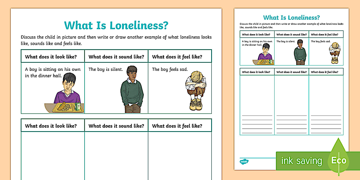 What Is Loneliness? Worksheet (teacher made) - Twinkl