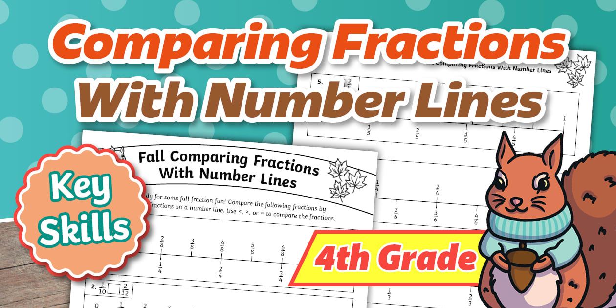 Fourth Grade Fall Comparing Fractions With Number Lines