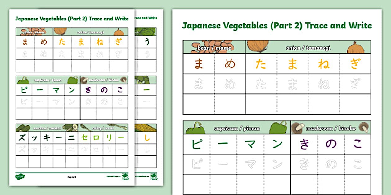 Japanese Vegetables (Part 2) Trace and Write Practise Sheets
