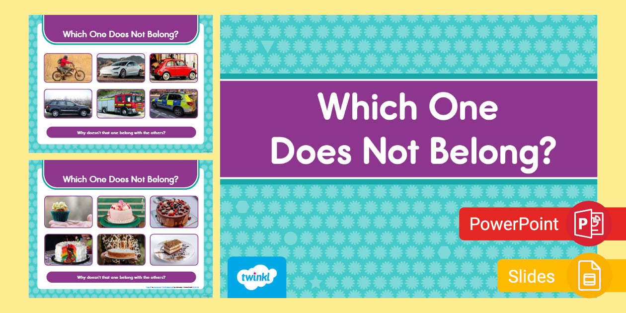 Which One Does Not Belong? PowerPoint & Google Slides for K-2nd Grade