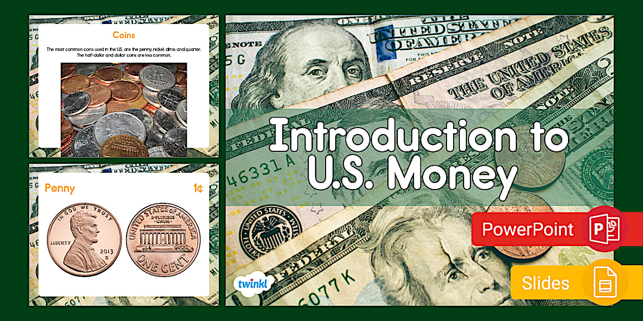 Introduction to U.S. Money PowerPoint & Google Slides