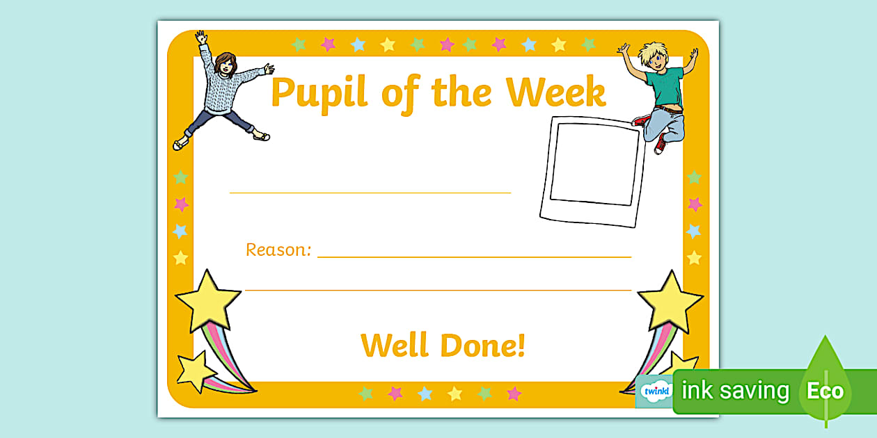 Pupil of the Week Display Poster (teacher made) - Twinkl