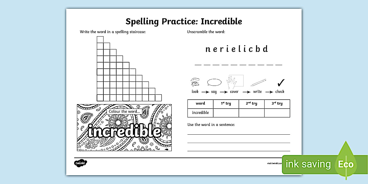Incredible Spelling Practice Worksheet (Teacher-Made)