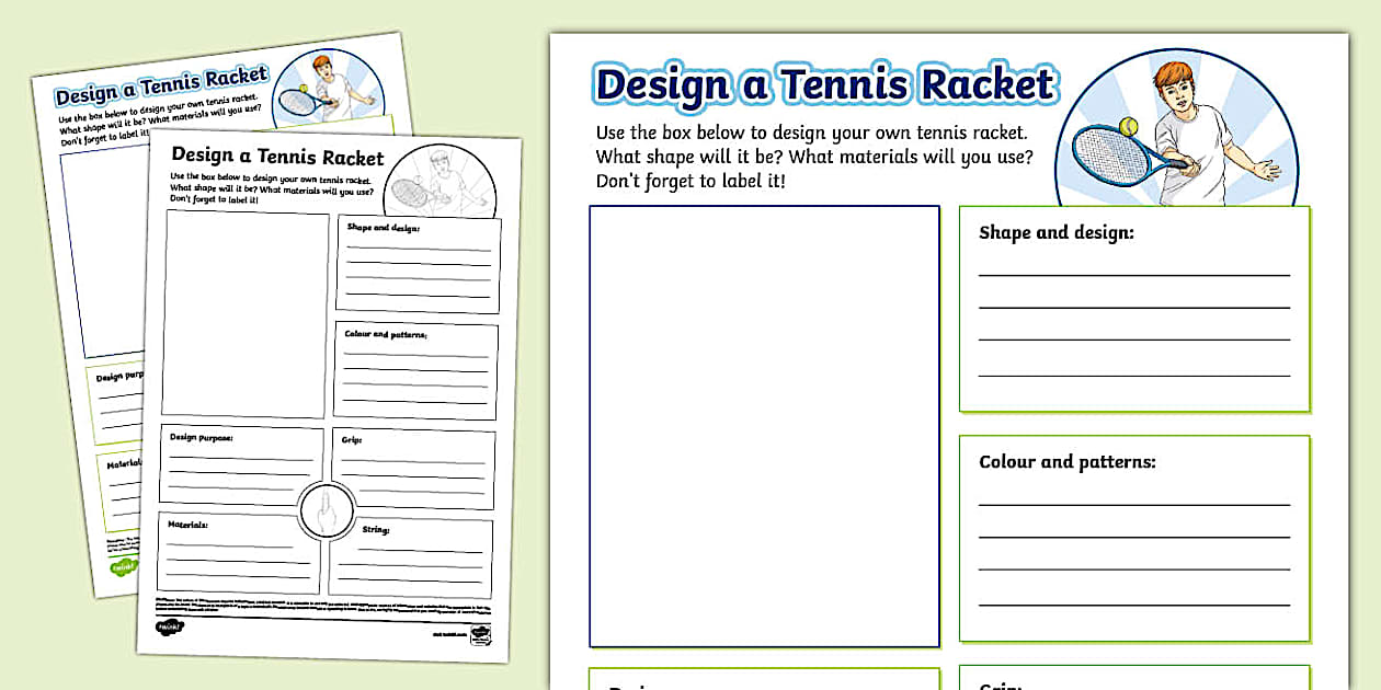 Design a Tennis Racket Worksheet (teacher made) - Twinkl