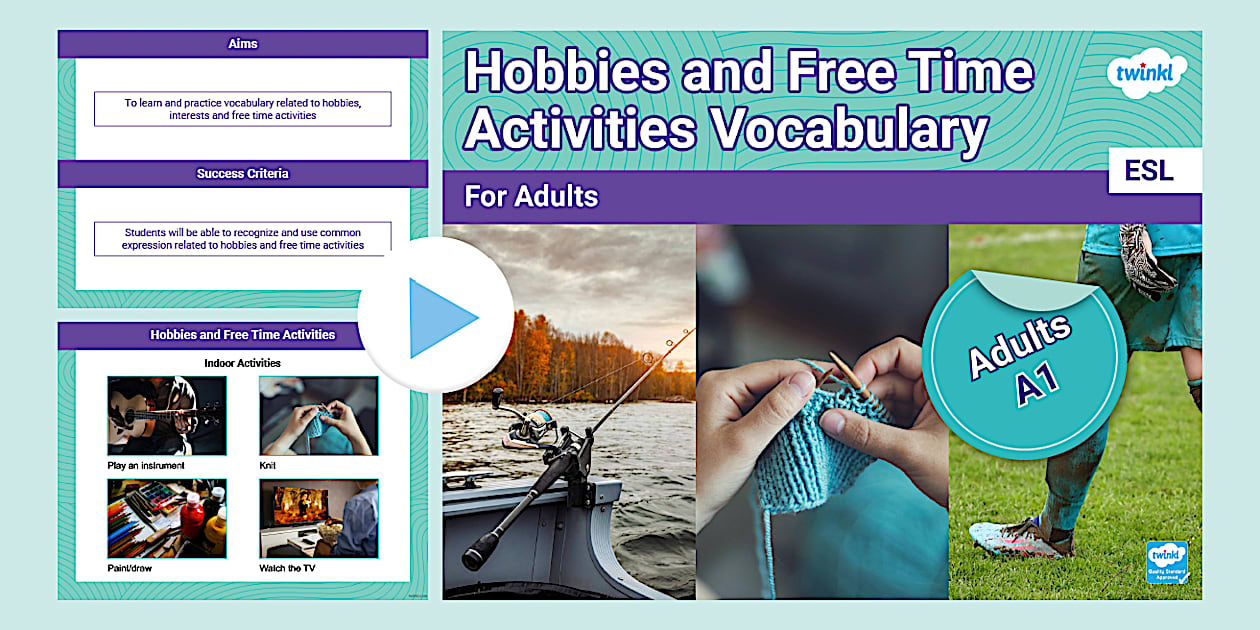 ESL Hobbies and Free Time Activities Vocabulary [Adults, A1]