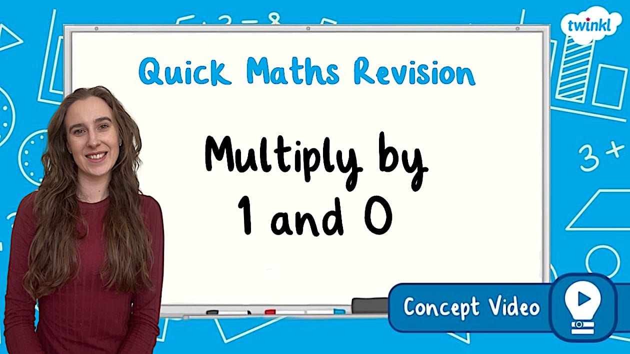 👉 Multiply by 1 and 0 | KS2 Maths Concept Video - Twinkl