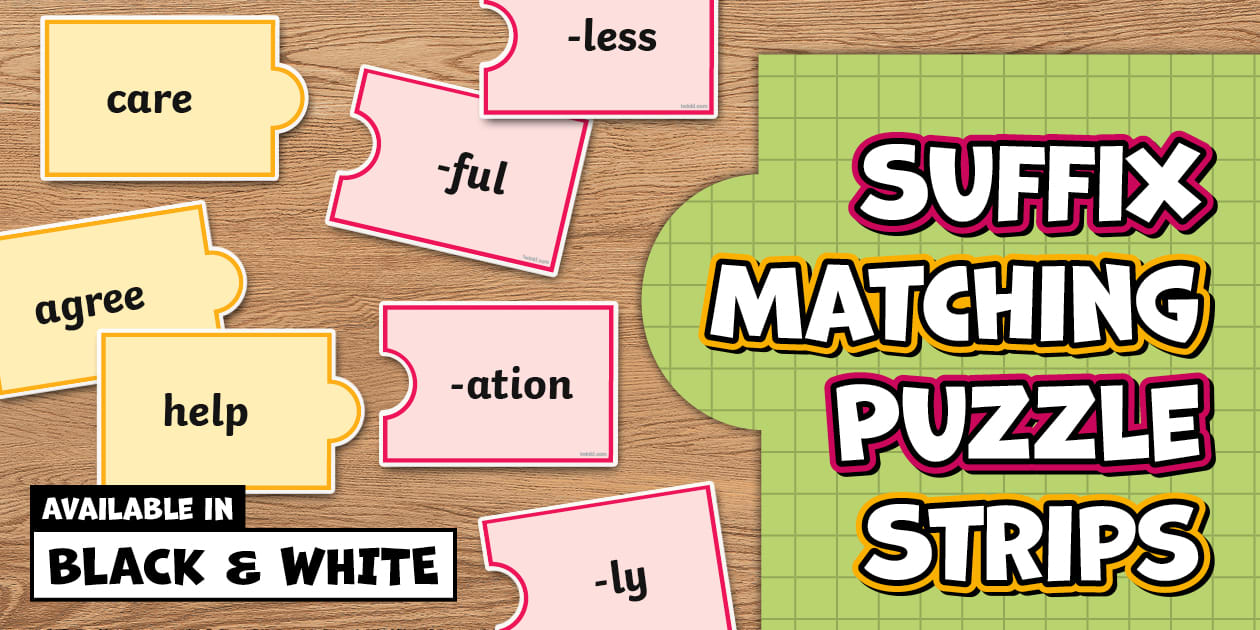 Suffix Matching Puzzle Strips Activity ∣ F-2 Literacy