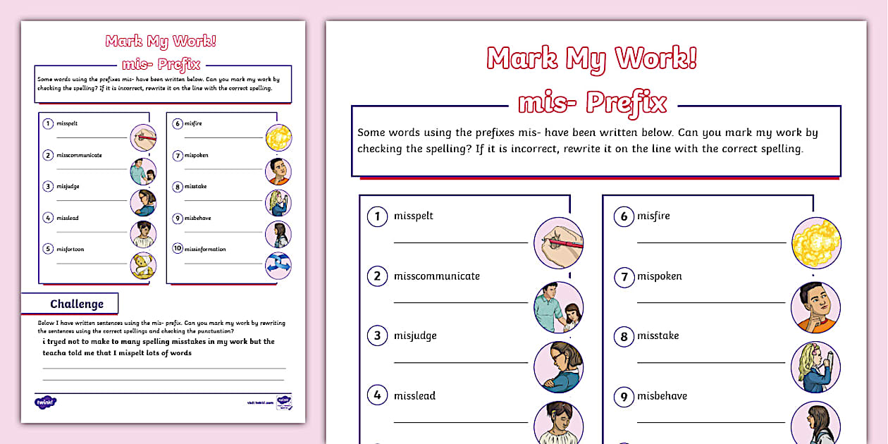 Mark My Work! mis- Prefix Worksheet (teacher made) - Twinkl