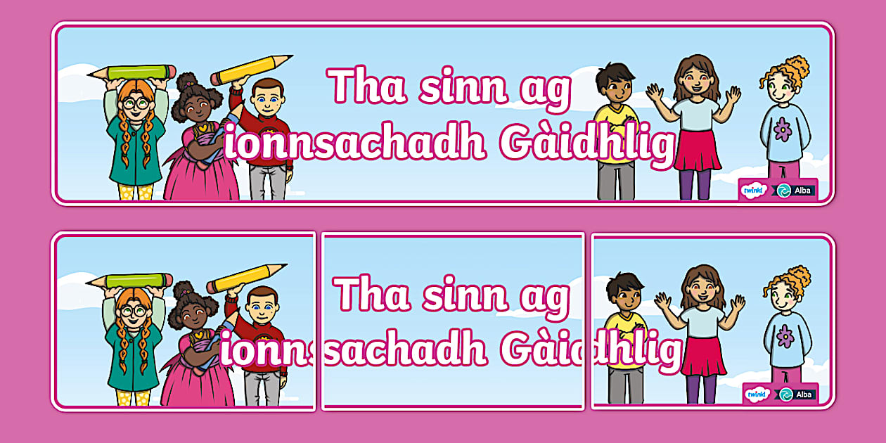 Tha sinn ag ionnsachadh Gàidhlig - Bratach-fada - Twinkl