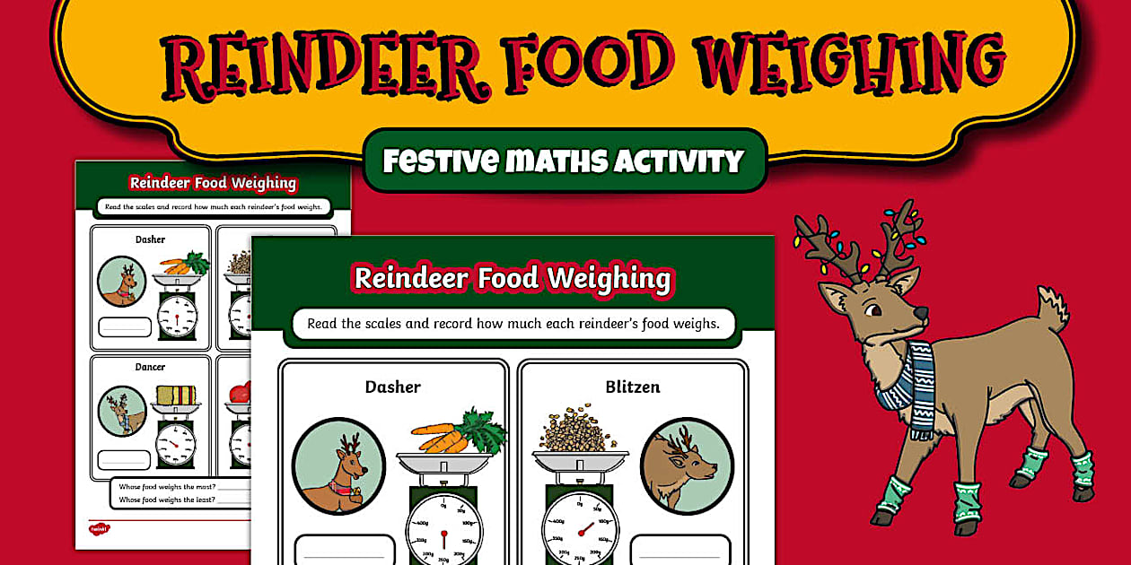 👉 Reindeer Food Weighing - Twinkl - KS1