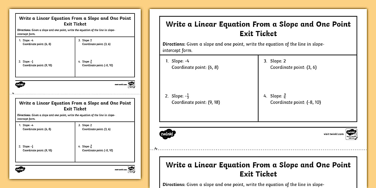 Eighth Grade Write a Linear Equation From a Slope and One Point Exit Ticket