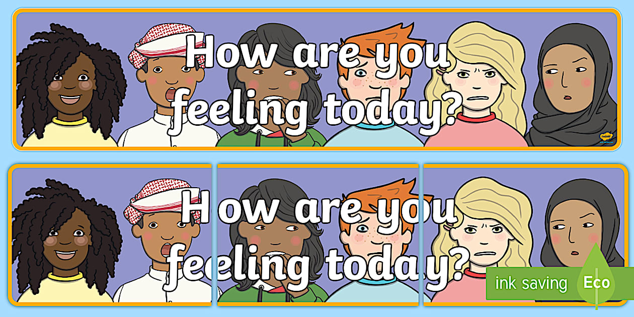 Editable How Are You Feeling Today? Display Banner - Twinkl