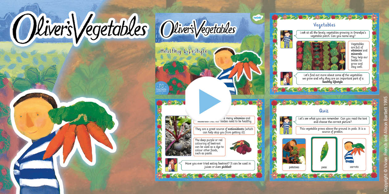Oliver's Vegetables: Healthy Lifestyle PowerPoint - Twinkl