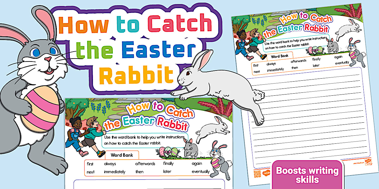 * NEW * How to Catch the Easter Rabbit Instructions Template