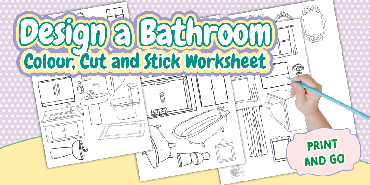 Design a Bathroom Colour, Cut and Stick Worksheet
