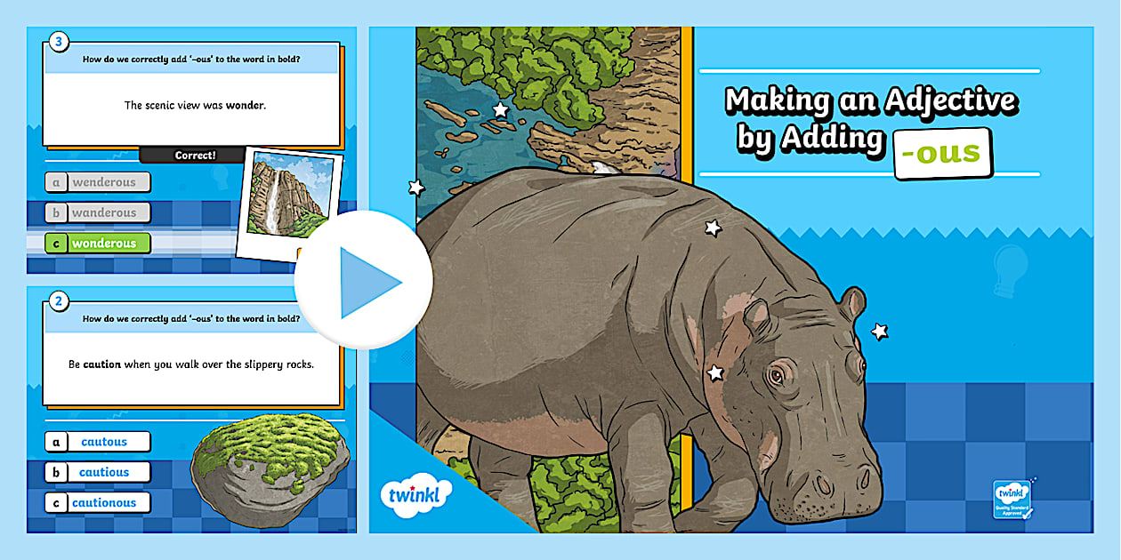 Making an Adjective by Adding the Suffix -ous to a Noun SPaG PowerPoint ...