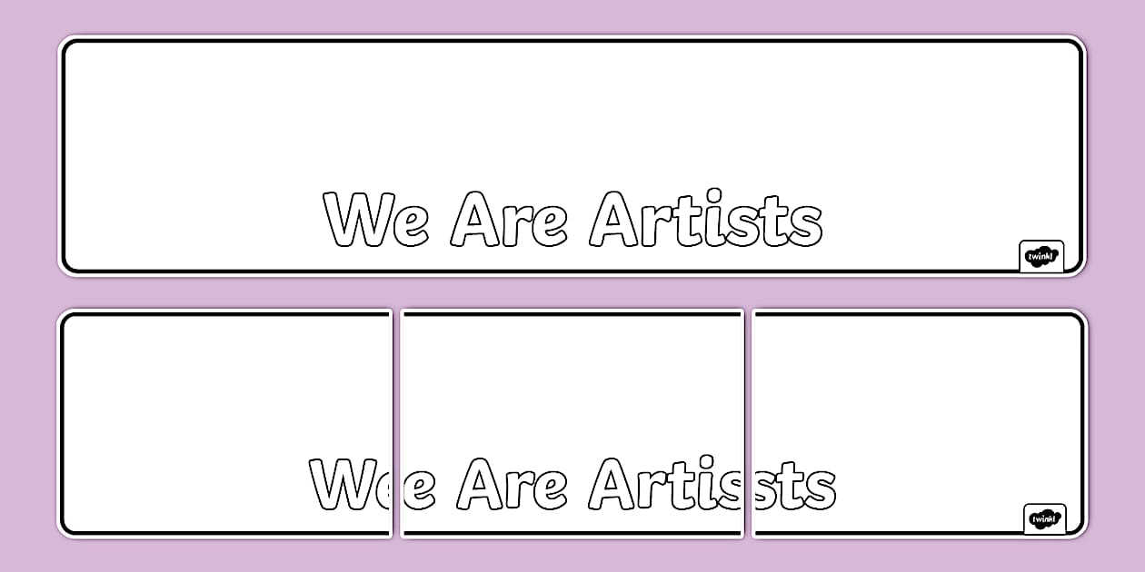 We Are Artists Collaborative Drawing Display Banner