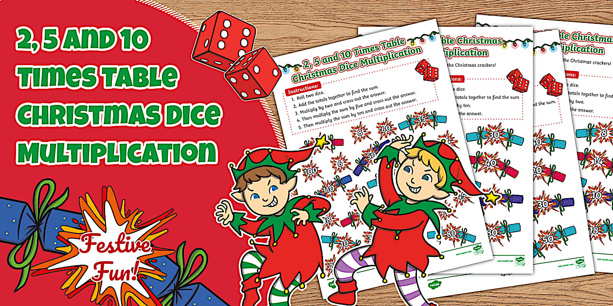 2, 5 and 10 Times Table Christmas Dice Multiplication Games
