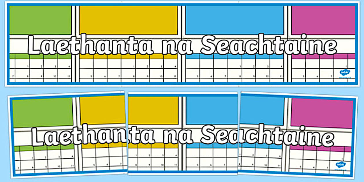 Laethanta na Seachtaine Display Banner (teacher made)