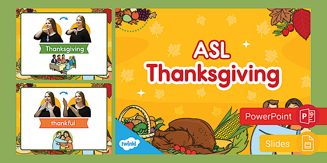 Thanksgiving Slides in ASL | Resource | Twinkl USA - Twinkl