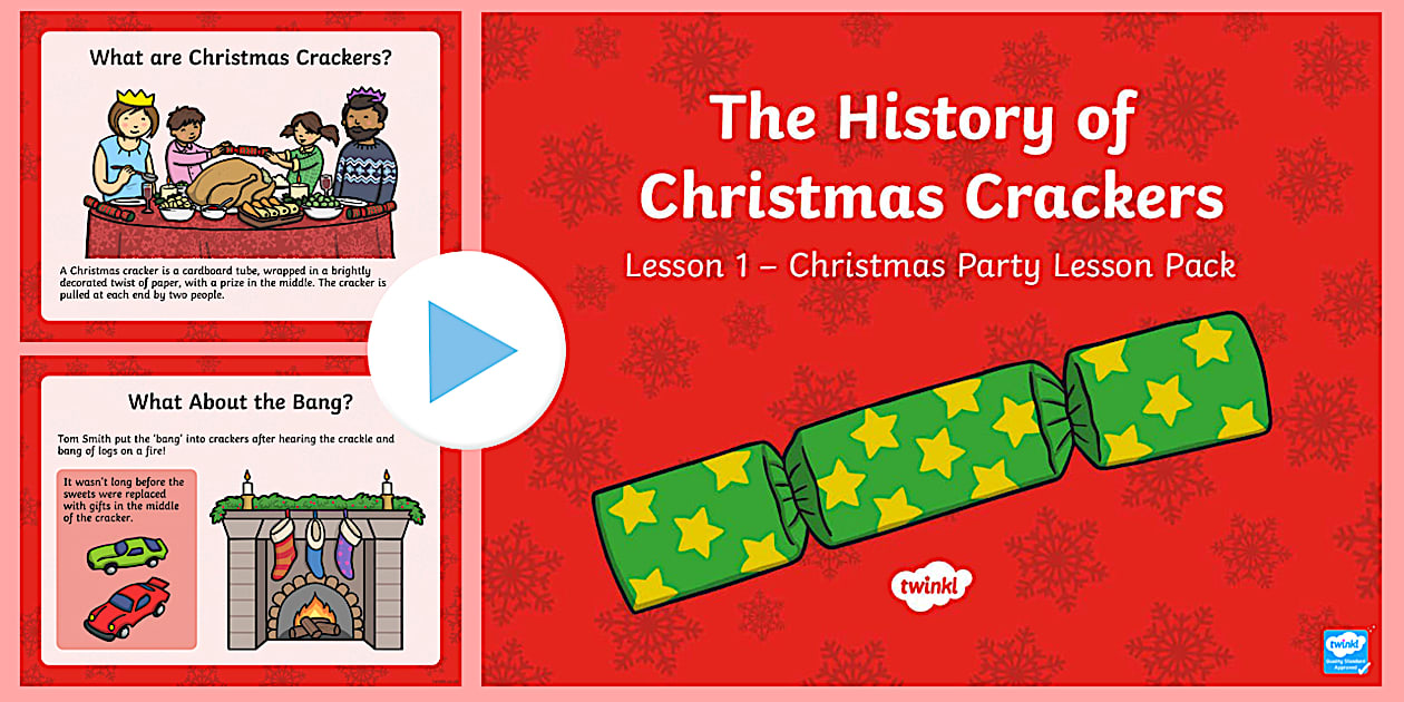 KS1 The History of Christmas Crackers PowerPoint - Twinkl