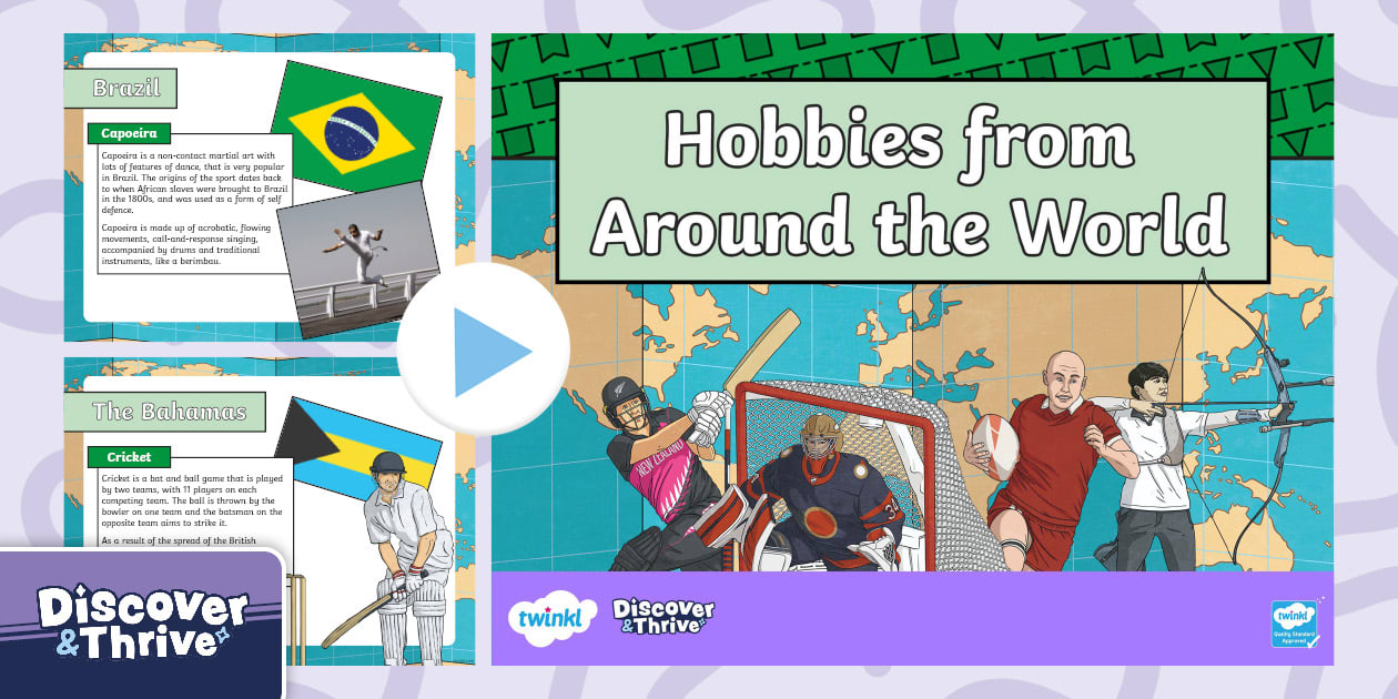 Hobbies from Around the World PowerPoint (Teacher-Made)