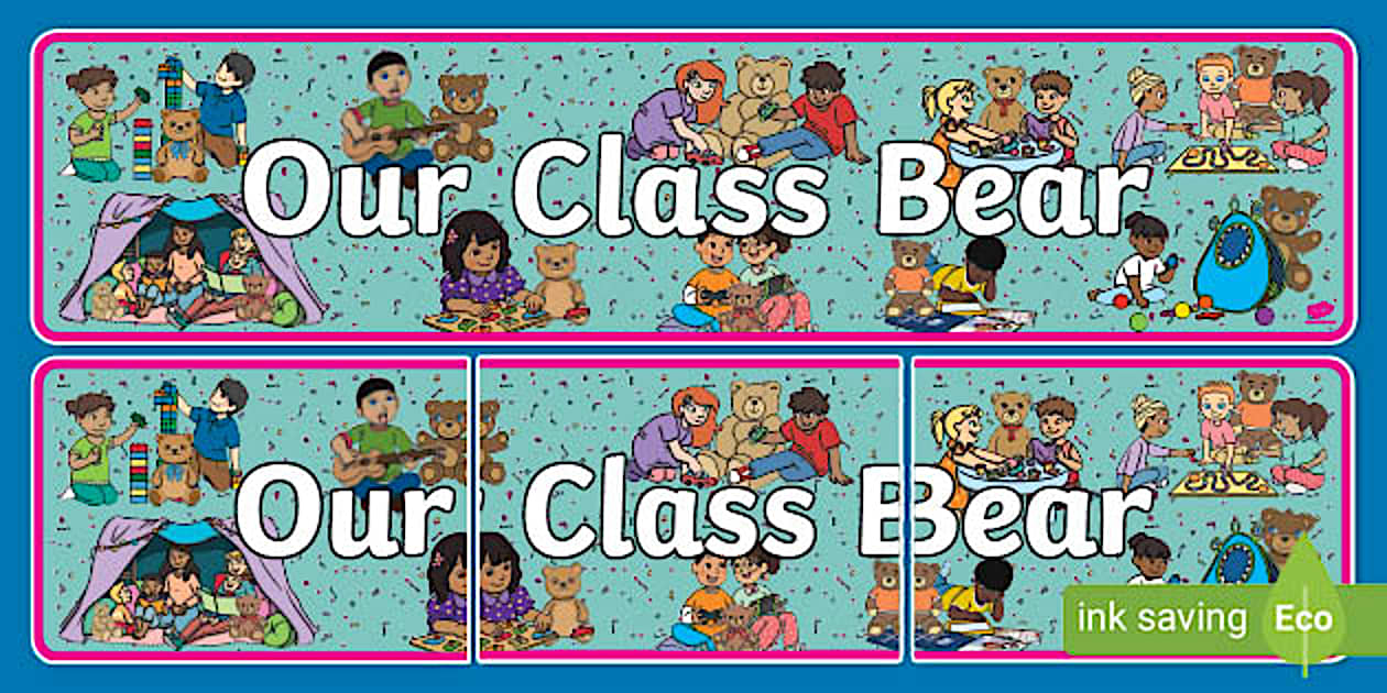 Our Class Bear Display Banner (teacher made) - Twinkl