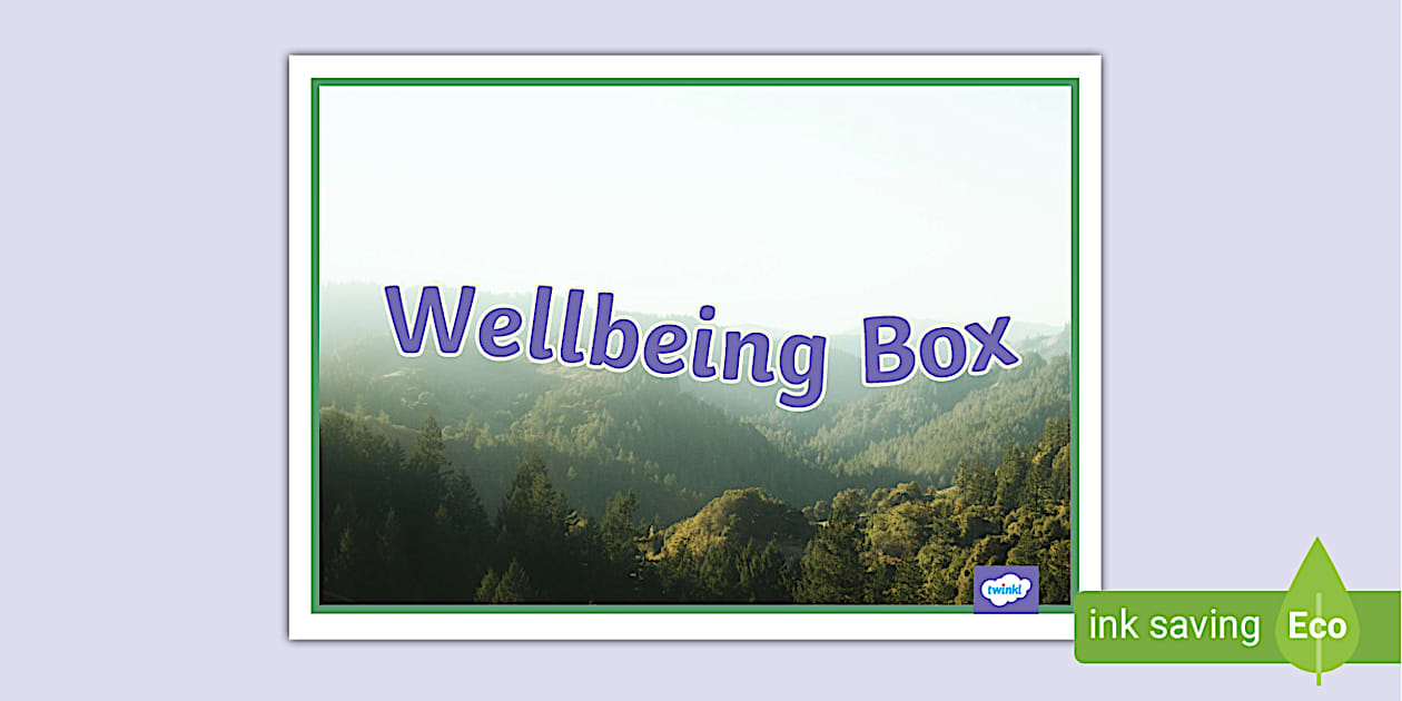Wellbeing Box Photo Display Poster (teacher made) - Twinkl