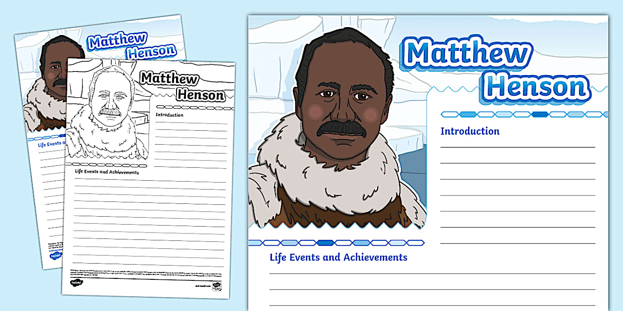 Matthew Henson Biography Template (teacher made) - Twinkl