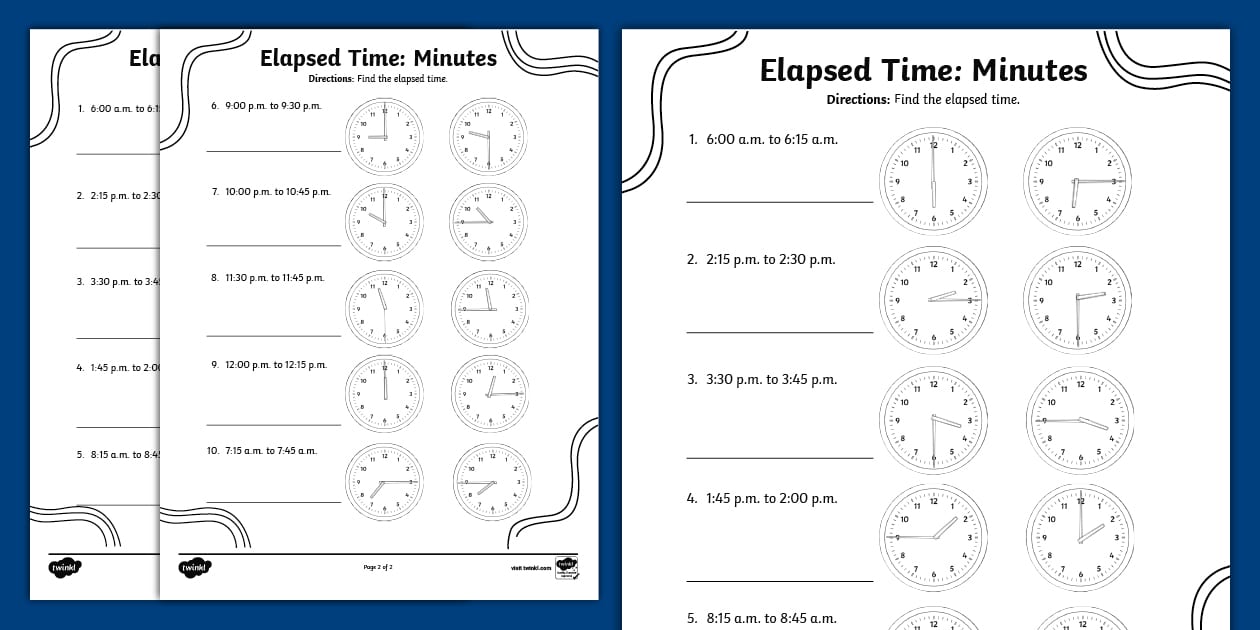Third Grade Elapsed Time Minutes Worksheet - Twinkl