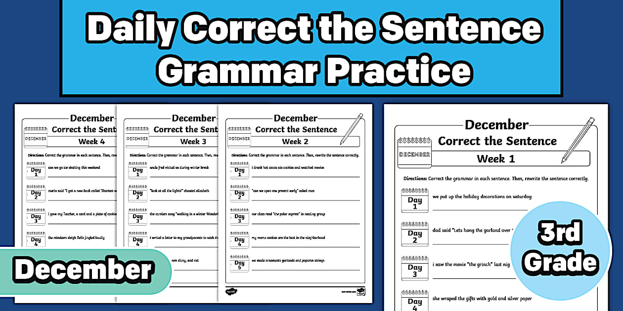 Third Grade December Daily Correct the Sentence Grammar