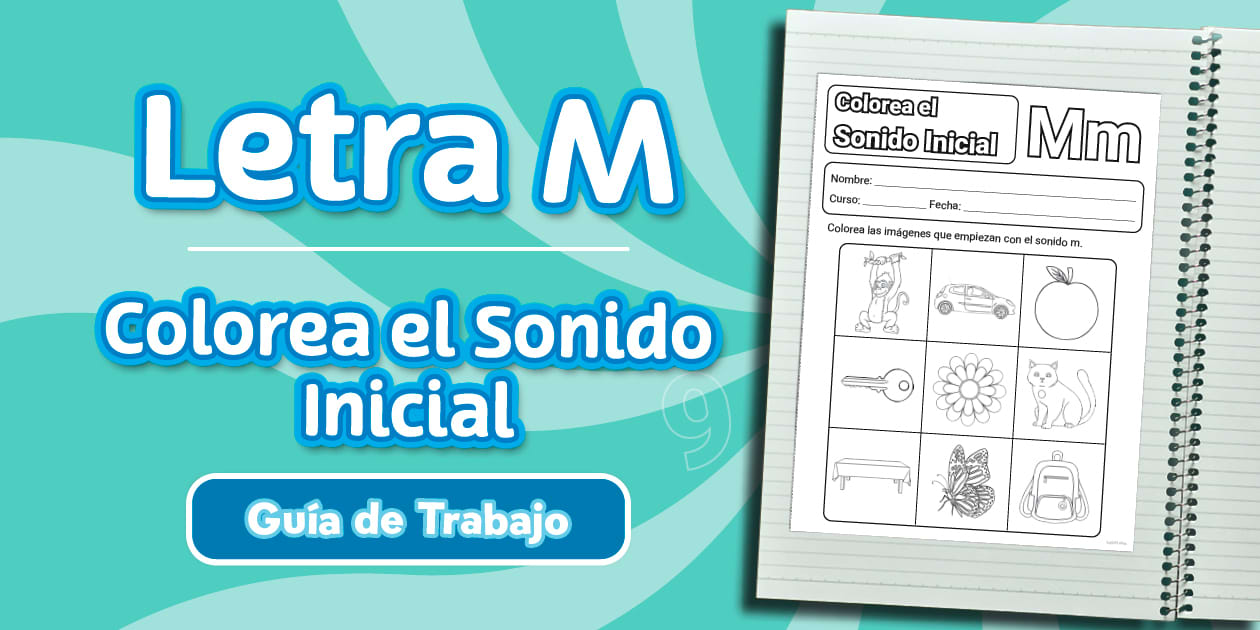 Guía de Trabajo | Letra M | Lectoescritura | 1° Básico